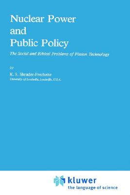 Nuclear Power and Public Policy: The