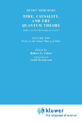 Time, Causality, and the Quantum Theory: