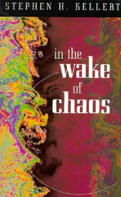 In the Wake of Chaos: Unpredictabl