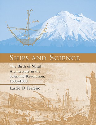 Ships and Science: The Birth of Naval
