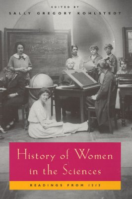 History of Women in the Sciences: