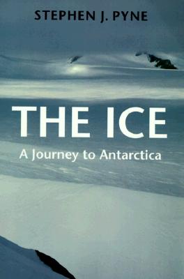The Ice: A Journey to Antarctica