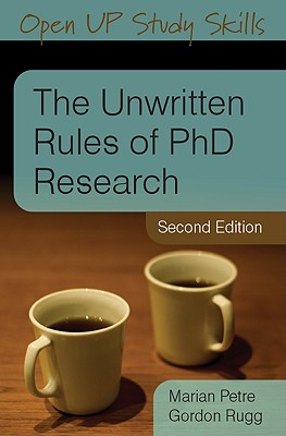 The Unwritten Rules of PhD