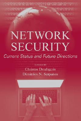 Network Security: Current Status And