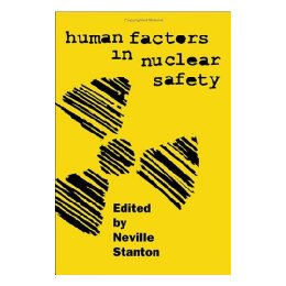 Human Factors in Nuclear Safety
