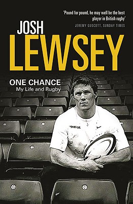 One Chance: My Life and Rugby