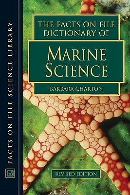 The Facts on File Dictionary of Marine