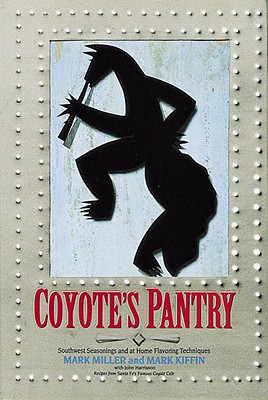Coyote's Pantry: Southwest Seasonings