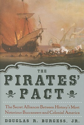 The Pirates' Pact: The Secret Alliances