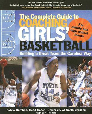 The Complete Guide to Coaching Girls'