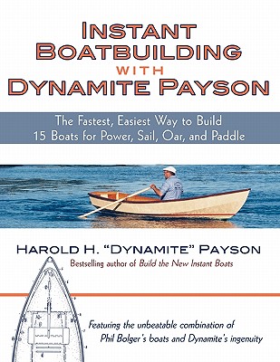 Instant Boatbuilding with Dynamite