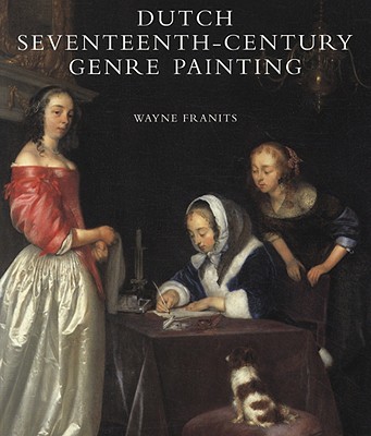 Dutch Seventeenth-Century Genre