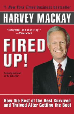 Fired Up!: How the Best of the Best