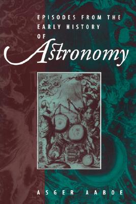 Episodes from the Early History of