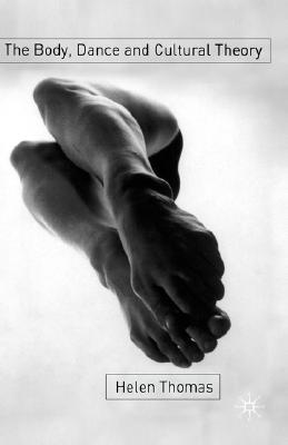 The Body, Dance and Cultural