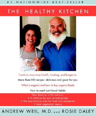 The Healthy Kitchen: Recipes for a