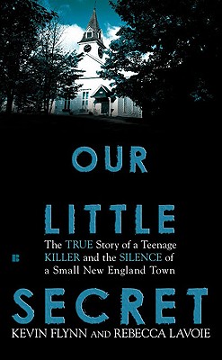 Our Little Secret: The True Story of a