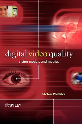 Digital Video Quality - Vision Models