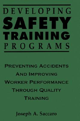 Developing Safety Training Programs: