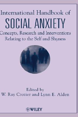 International Handbook Of Social Anxiety