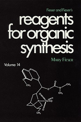 Fieser And Fiesers Reagents For Organic