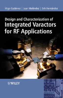 Design And Characterization Of