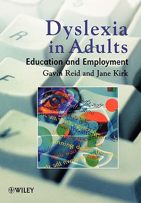 Dyslexia In Adults - Education &