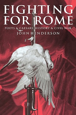Fighting for Rome: Poets and Caesars,