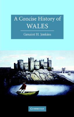 A Concise History of Wales