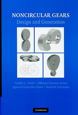Noncircular Gears: Design and