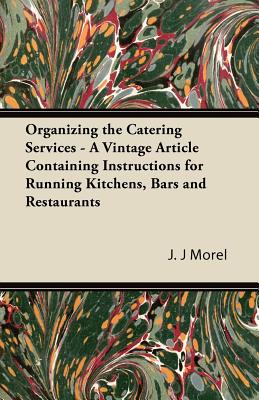 Organizing the Catering Services - A