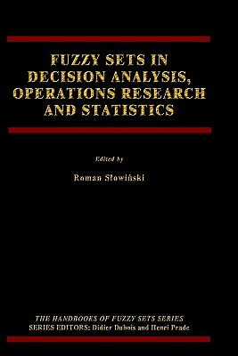 Fuzzy Sets in Decision Analysis,