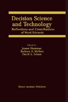 Decision Science and Technology: