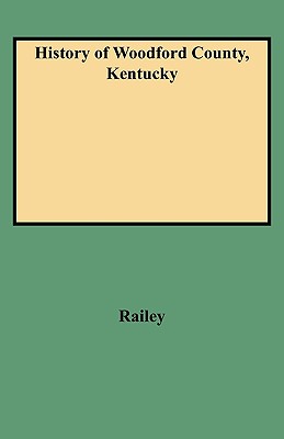 History of Woodford County,