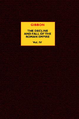 The Decline and Fall of the Roman Empire
