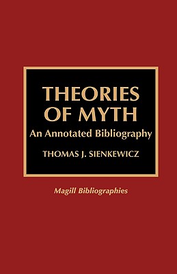 Theories of Myth: An Annotated