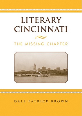 Literary Cincinnati: The Missing