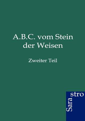 A.B.C. Vom Stein Der Weisen