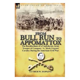 From Bull Run to Appomattox: Th
