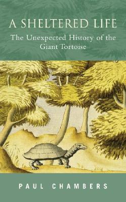 A Sheltered Life: The Unexpected History