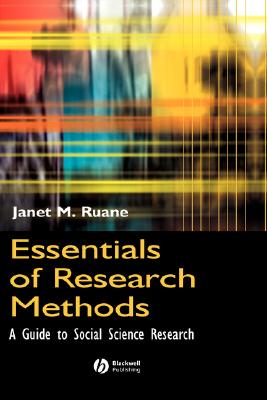 Essentials Of Research Methods: A Guide