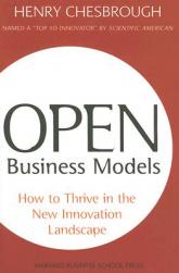 Open Business Models: How to Thrive in