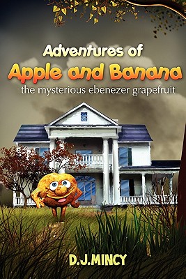 Adventures of Apple and Banana: Th