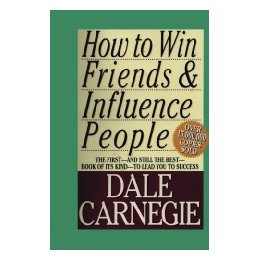 How to Win Friends and Influenc