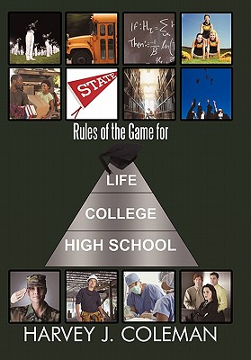 Rules of the Game for Life/College/High