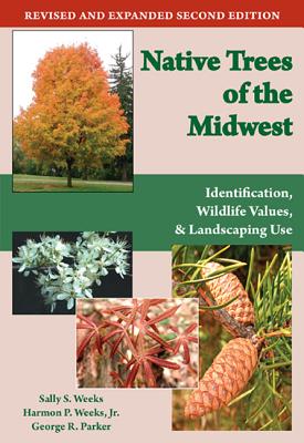 Native Trees of the Midwest: