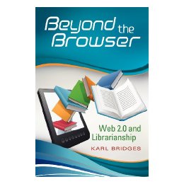 Beyond the Browser: Web 2.0 and