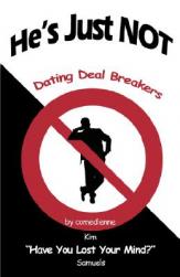 He's Just Not: Dating Deal