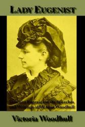 Lady Eugenist: Feminist Eugenics in the