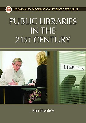 Public Libraries in the 21s